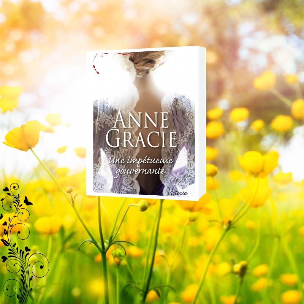 Une impétueuse gouvernante d'Anne GRACIE